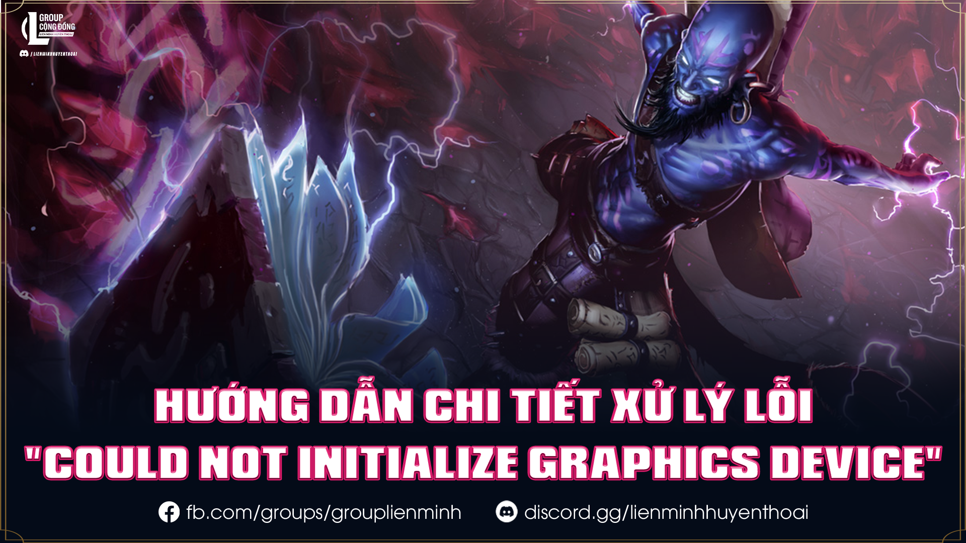 Cộng đồng VNGGames:Liên Minh Huyền Thoại-[LMHT] HƯỚNG DẪN CHI TIẾT XỬ ...