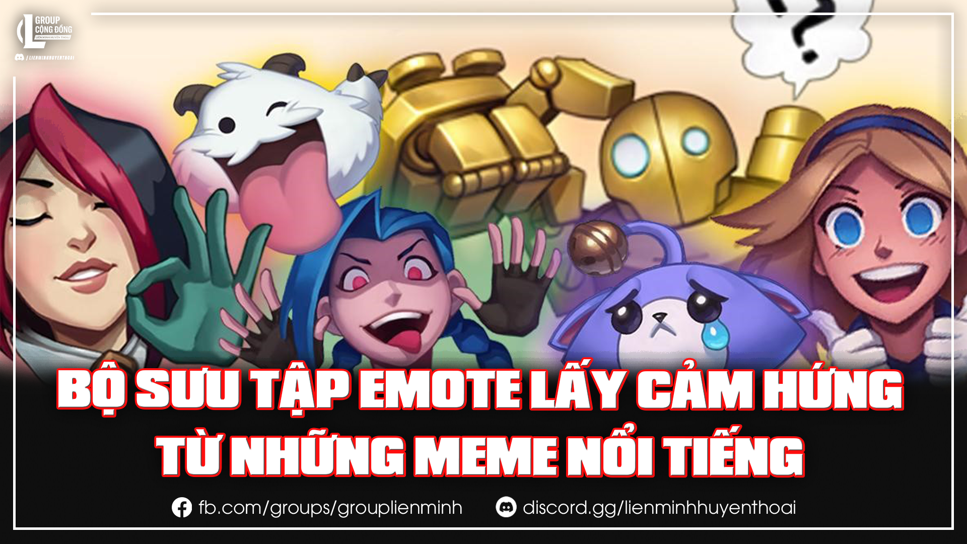 Cộng đồng VNGGames:Liên Minh Huyền Thoại-[LMHT] BỘ SƯU TẬP EMOTE LẤY ...
