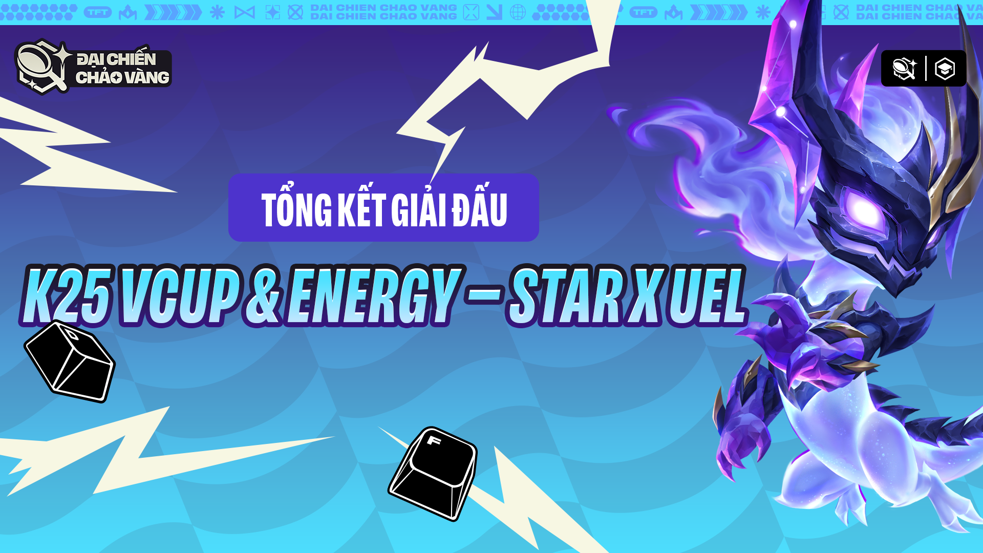 Cộng đồng VNGGames:Đấu Trường Chân Lý-[ĐTCL] TỔNG KẾT GIẢI ĐẤU CAMPUS ...